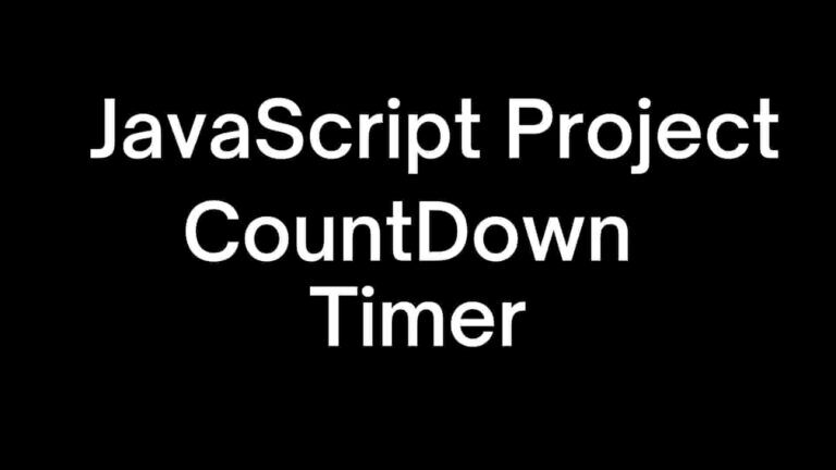 Javascript Countdown Timer Tutorial | JavaScript Projects